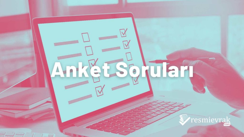 Anket Soruları - En Kaliteli Anket Şablonları ve Örnekleri